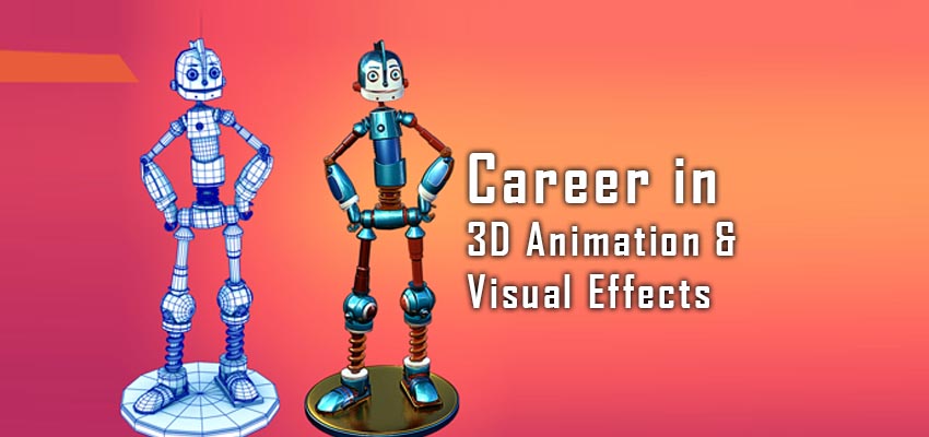 Career & Jobs in 3D Animation & Visual Effects: | School of Animation